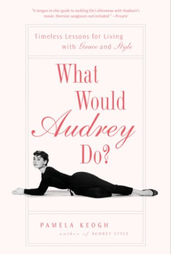 Book "What Would Audrey Do?" – Arrow&Branch Home